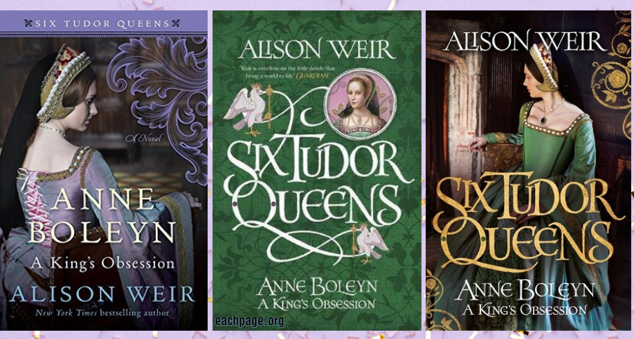 Anne Boleyn: A King’s Obsession – EachPage
