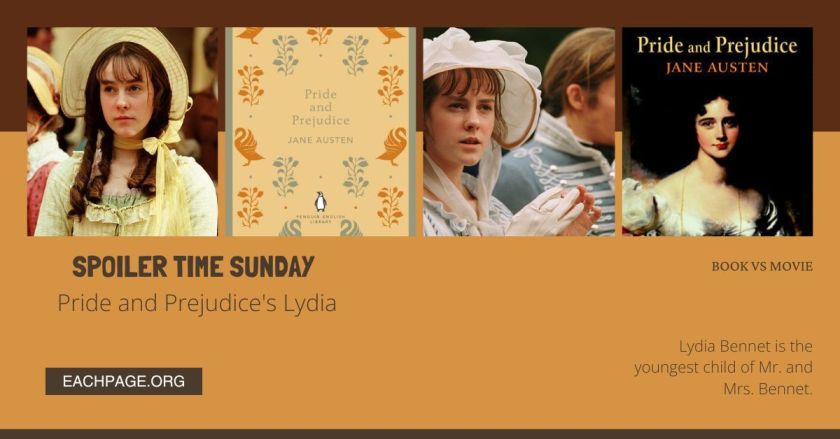 Spoiler Time Sunday: Pride and Prejudice’s Lydia – EachPage