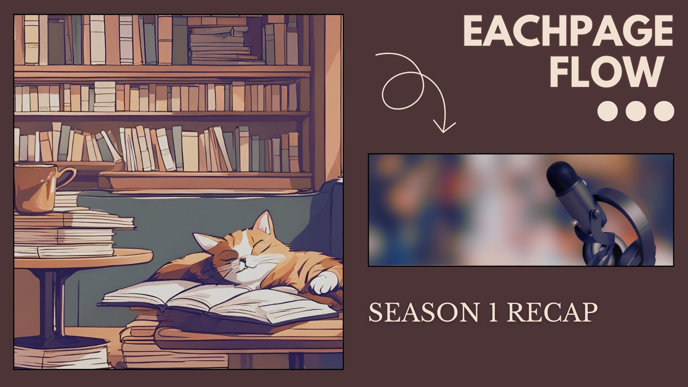 EachPage Flow: Season 1 Recap – EachPage
