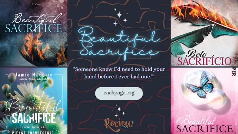 Beautiful Sacrifice: Book Review (The Maddox Brothers #3) – EachPage