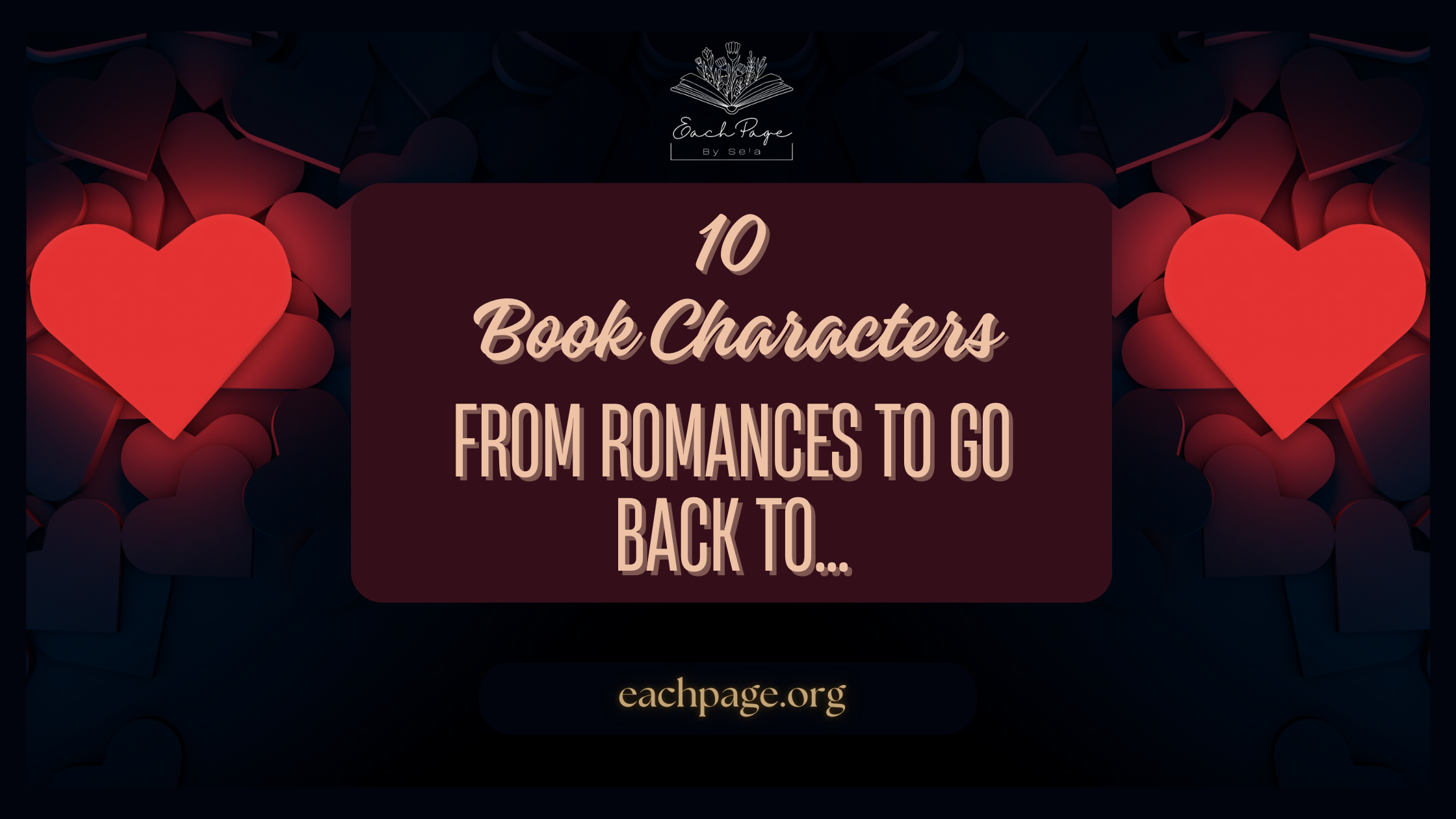 10 Book Characters from Romances to Go Back to – EachPage
